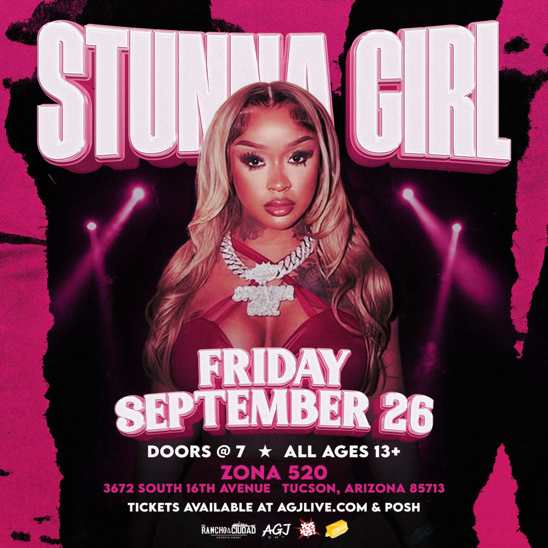 STUNNA GIRL Live in Tucson – All Ages Show! Tickets | Boletos - ZONA ...