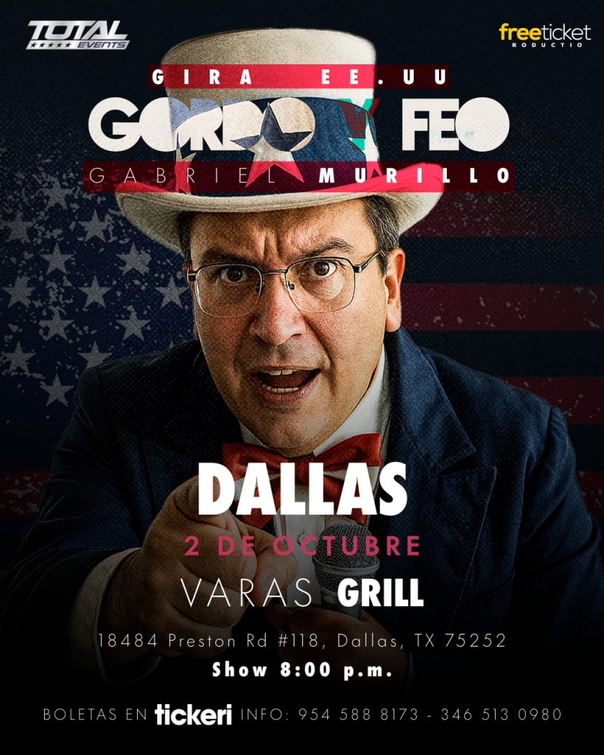 Gabriel Murillo Gordo y Feo en Dallas in Dallas - Tickets 2025-10-02 ...
