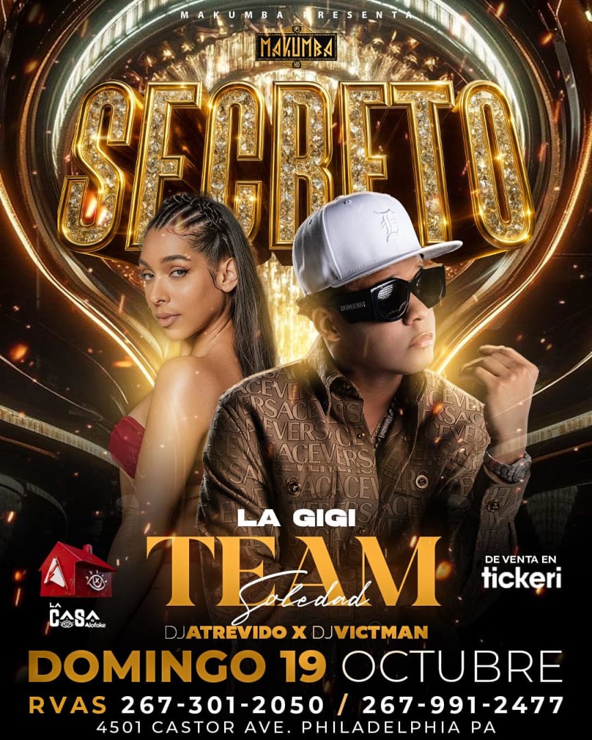 Secreto & La Gigi en vivo en Philadelphia Tickets | Boletos - Makumba ...
