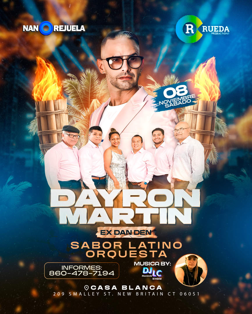 Dayron Martin en Connecticut Tickets | Boletos - Casa Blanca, New ...