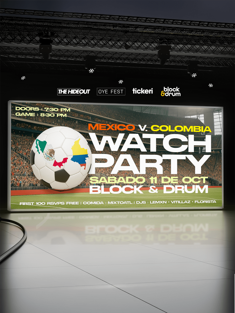 Mexico Vs. Colombia Watch Party in Atlanta - Tickets 2025-10-11 | BLOCK ...