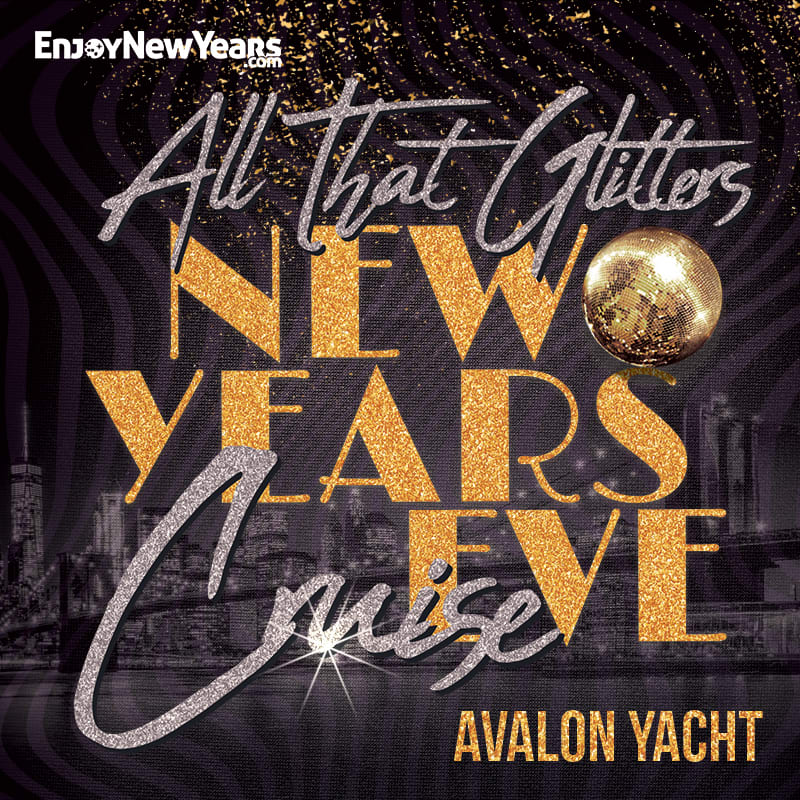 All That Glitters New Year's Eve Fireworks Cruise 2026 on the Avalon ...