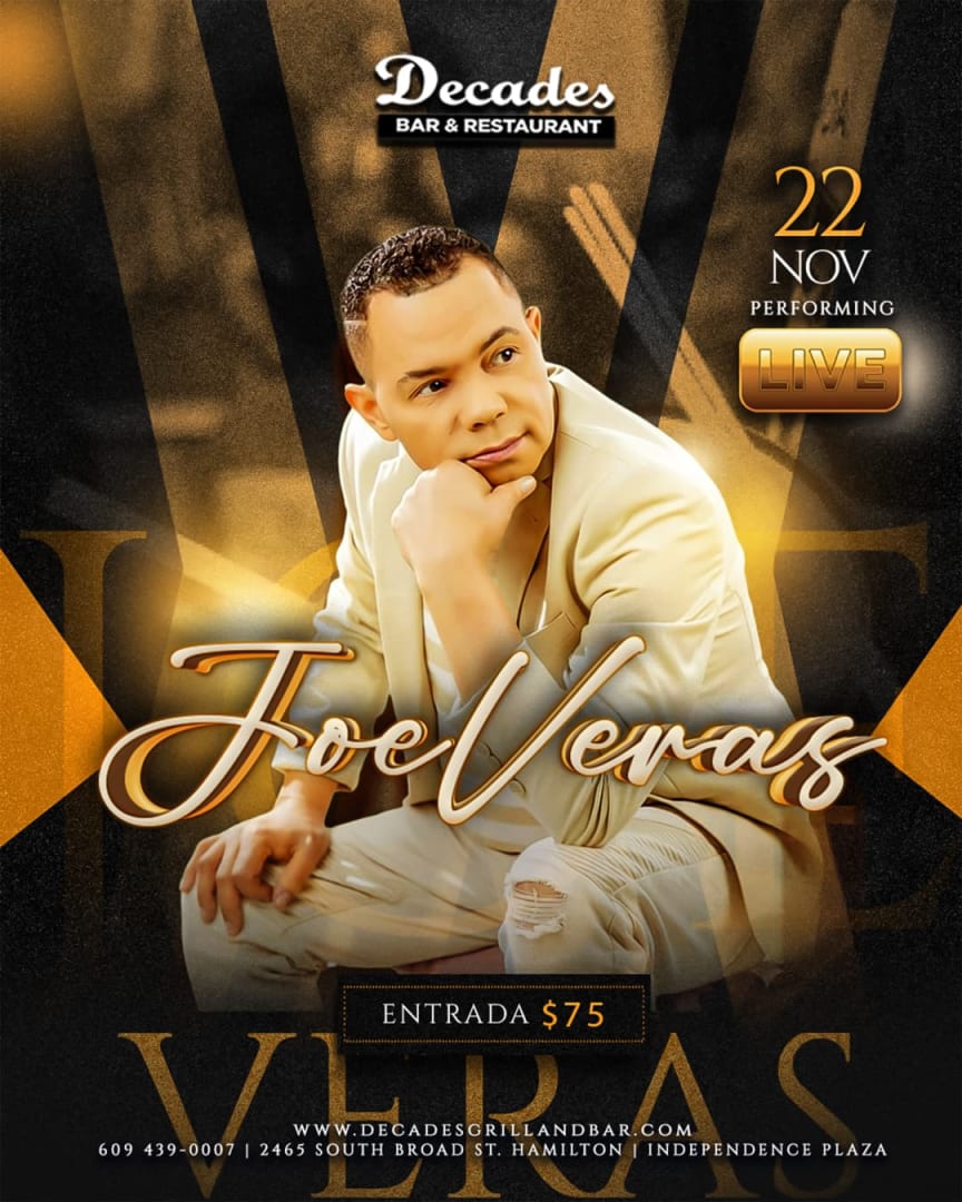 Joe Veras en New Jersey in Trenton - Tickets 2025-11-22 | Decades Grill ...