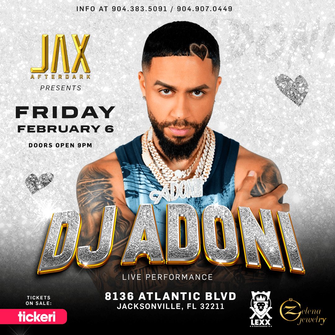 DJ ADONI EN JACKSONVILLE in Jacksonville - Tickets 2026-02-06 | Jax ...