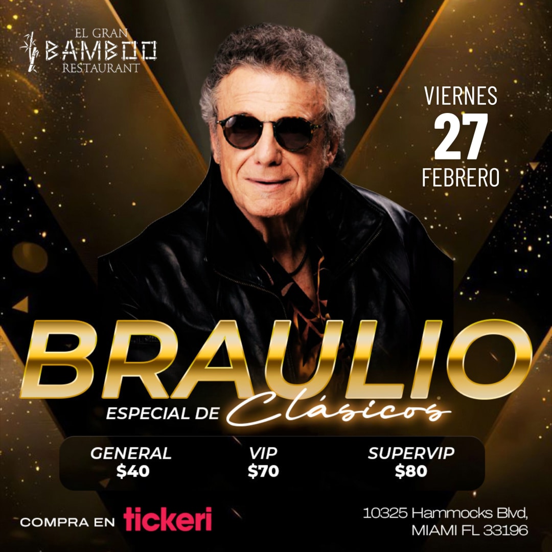 BRAULIO EN CONCIERTO in Miami - Tickets 2026-02-27 | GRAN BAMBOO RESTAURANT