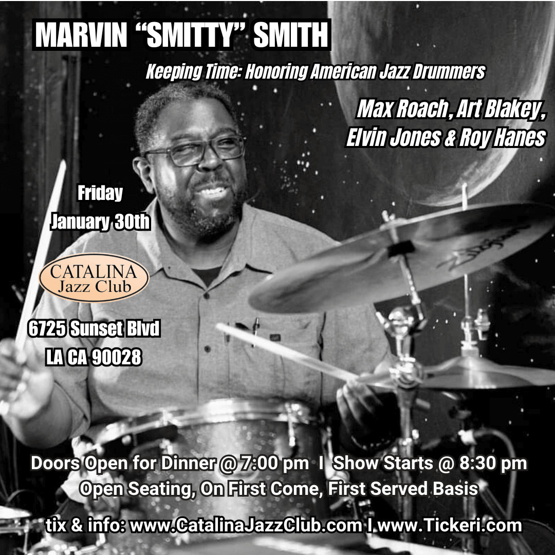 Marvin "Smitty" Smith: Honoring American Jazz Drummers in Los Angeles ...
