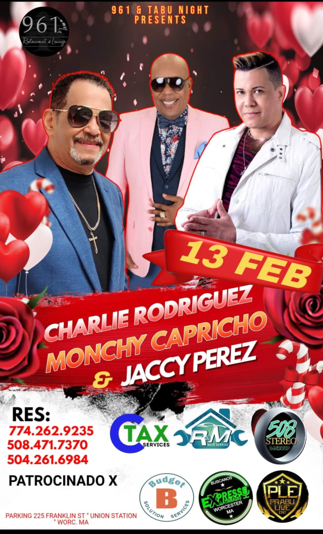 CHARLIE RODRIGUEZ, MONCHI CAPRICHO & JACCY PEREZ in Worcester - Tickets ...