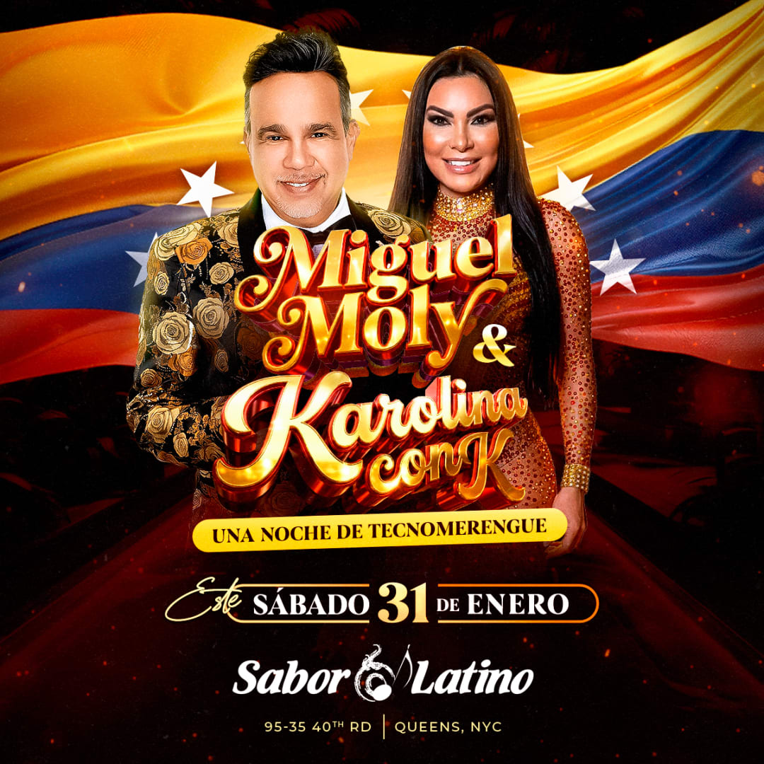 MIGUEL MOLY & KAROLINA CON K | Sabor Latino in Queens - Tickets 2026-01 ...