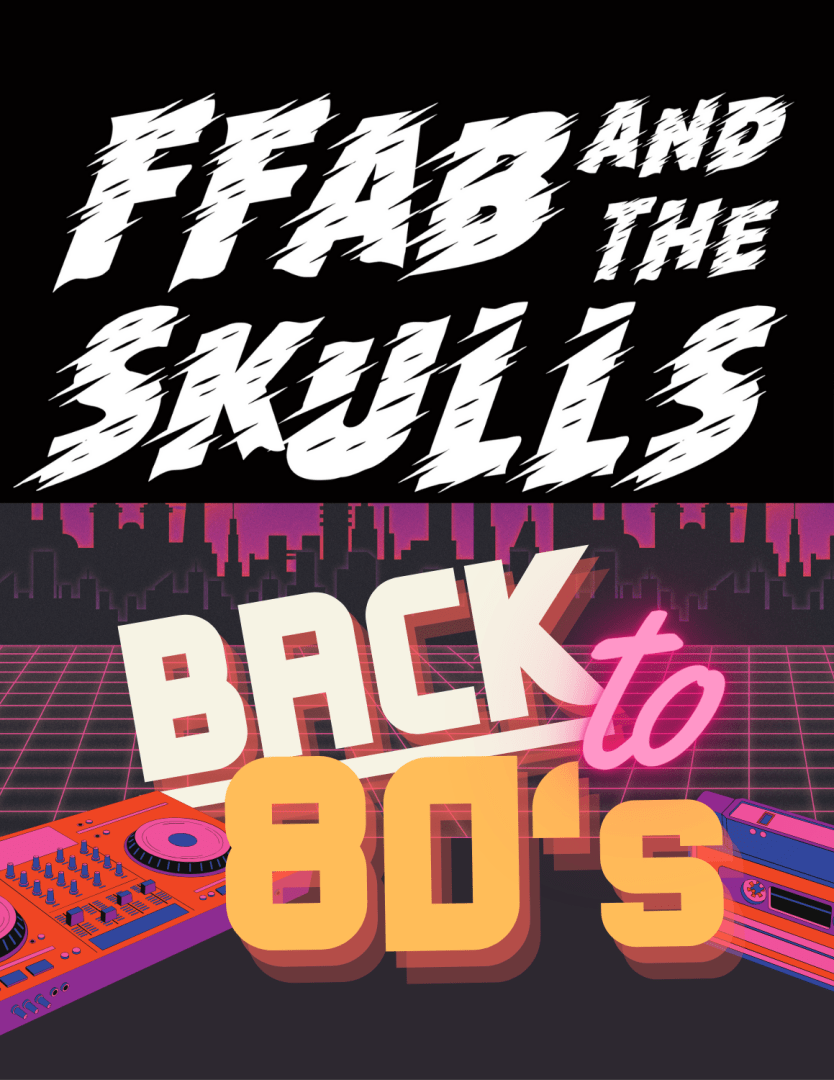 FFab & The Skulls + Back to the 80s show in Arlington - Tickets 2026-01 ...