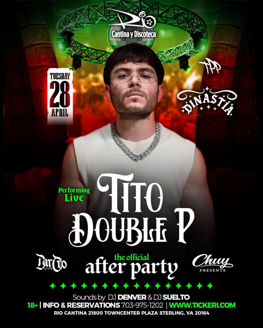 TITO DOUBLE P EN CONCIERTO!! in Sterling - Tickets 2026-04-28 | Rio Cantina