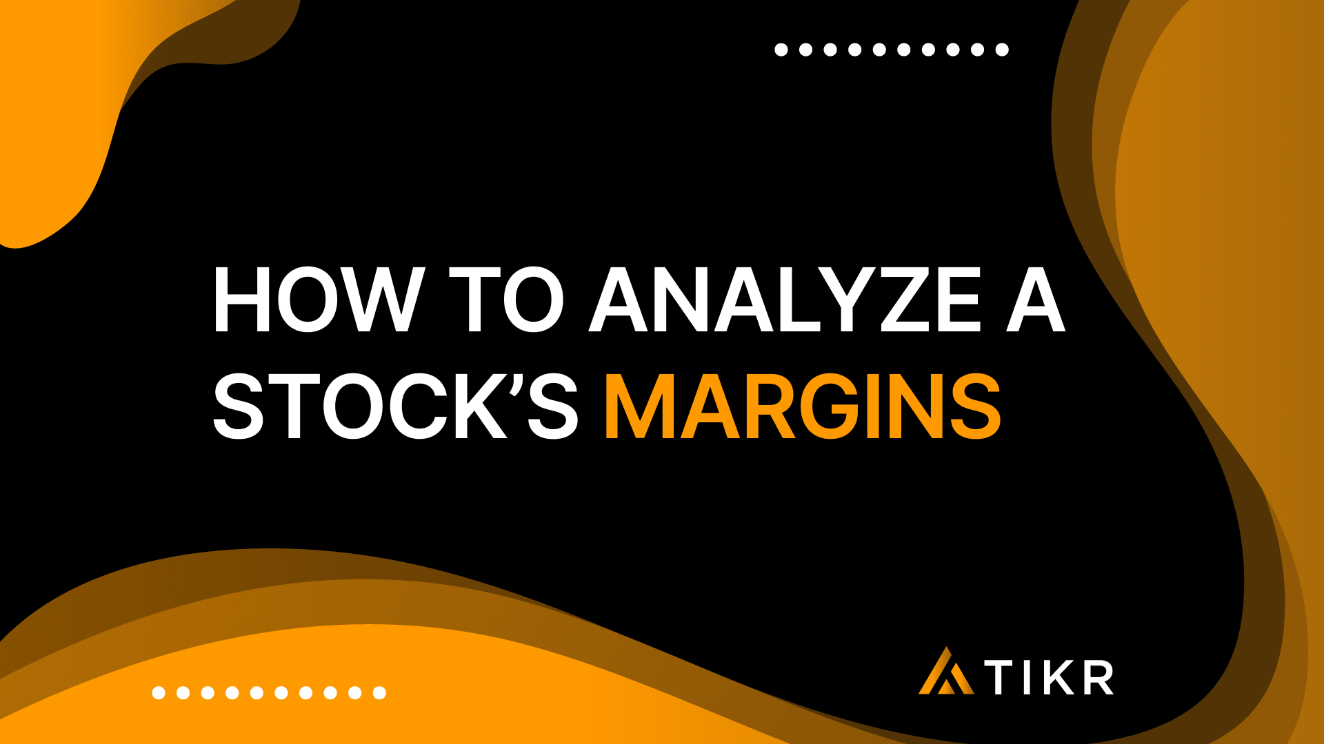 How to Analyze a Company's Profit Margins: Gross, Operating, and Net | Tikr.com Blog | TIKR.com