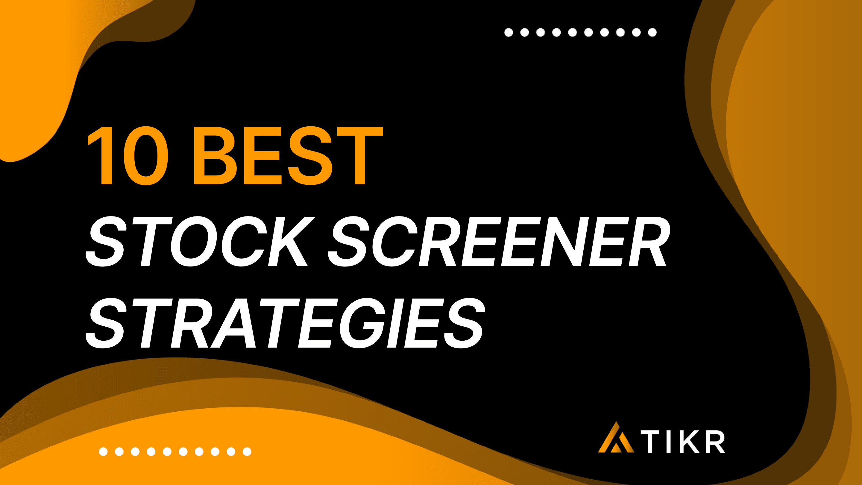 The 10 Best Stock Screening Strategies for Finding Undervalued Stock ...