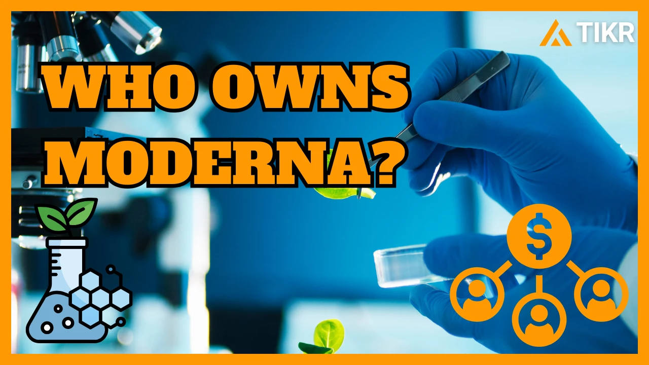 Who Owns Moderna? Biggest Shareholders and Recent Insider Trades | TIKR.com