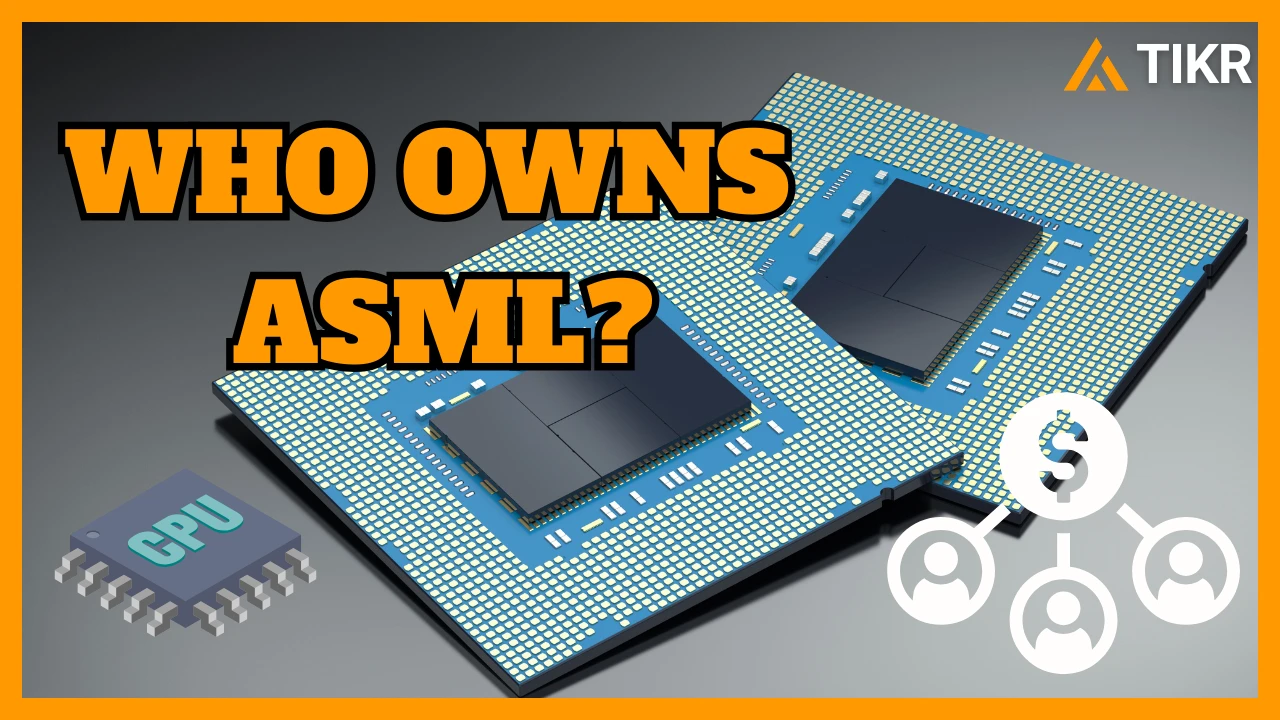 Who Owns ASML? Top Shareholders & Recent Insider Buys | TIKR.com