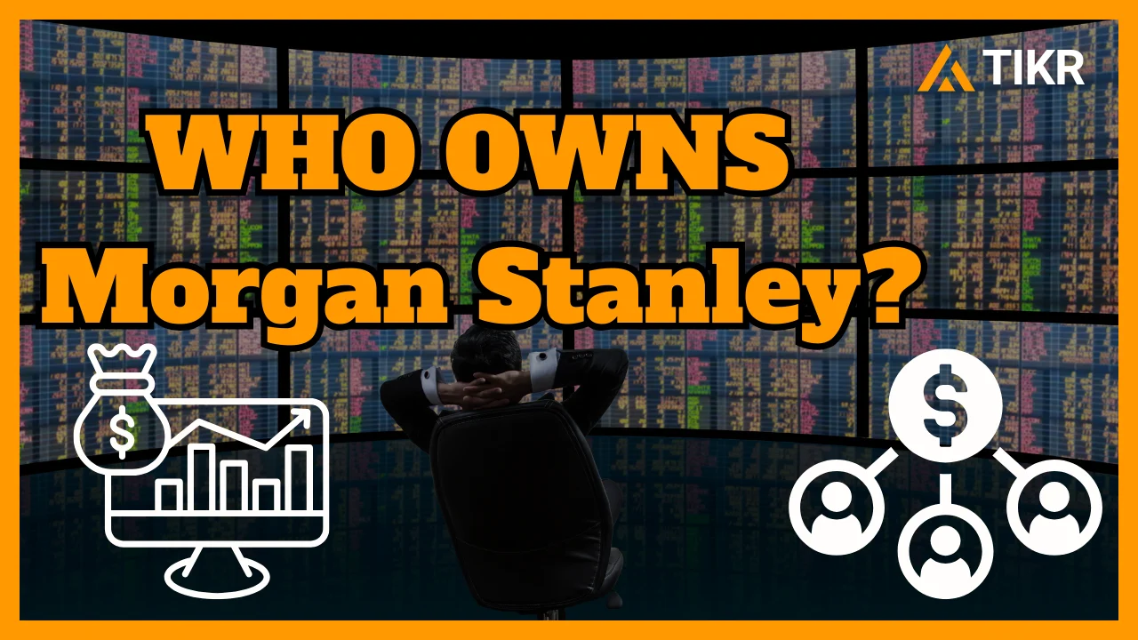 Who Owns Morgan Stanley? Top Shareholders and Recent Insider Trades | TIKR.com