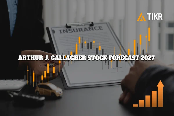 Arthur J. Gallagher Stock Prediction: Where Analysts See the Stock Going by 2027 | TIKR.com