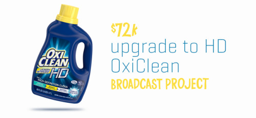 Upgrade to HD OxiClean Broadcast Project on Tongal.com