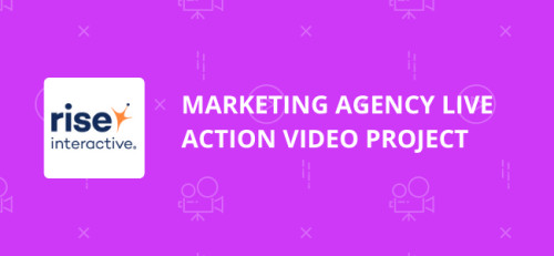 Rise Interactive Marketing Agency Live Action Video Project on Tongal.com