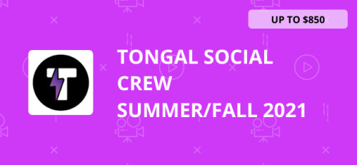 Tongal Social Crew Summer / Fall 2021 on Tongal.com