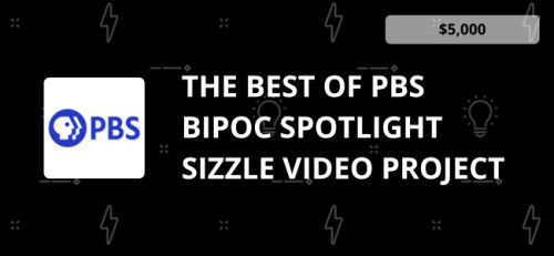 The Best of PBS BIPOC Spotlight Sizzle Video Project on Tongal.com