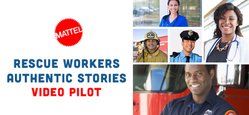 Mattel Rescue Workers Authentic Story Video Pilot on Tongal.com