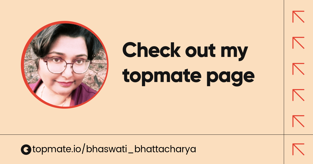 Bhaswati Bhattacharya - Book a call on Topmate
