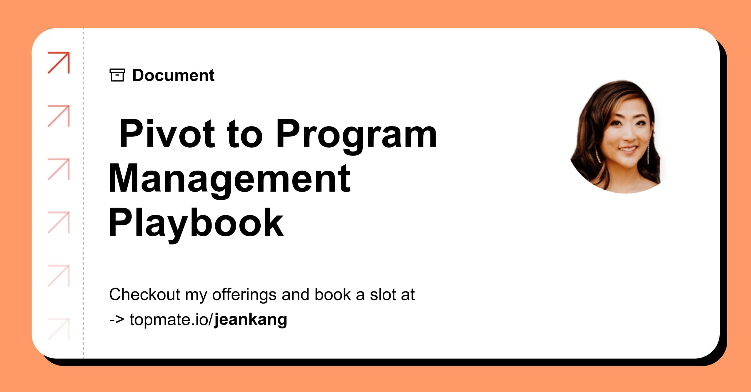🚀 Pivot to Program Management Playbook with Jean Kang