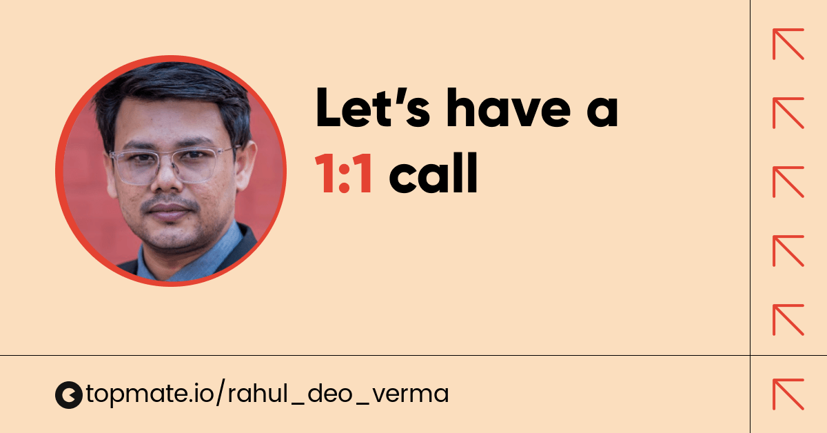 Rahul Deo Verma - Book a call on Topmate