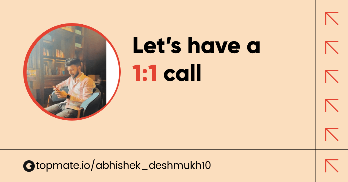 Abhishek Deshmukh - Book a call on Topmate