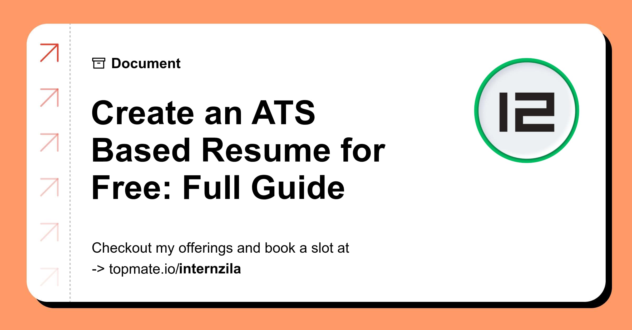 Create an ATS Based Resume for Free: Full Guide with Internzila