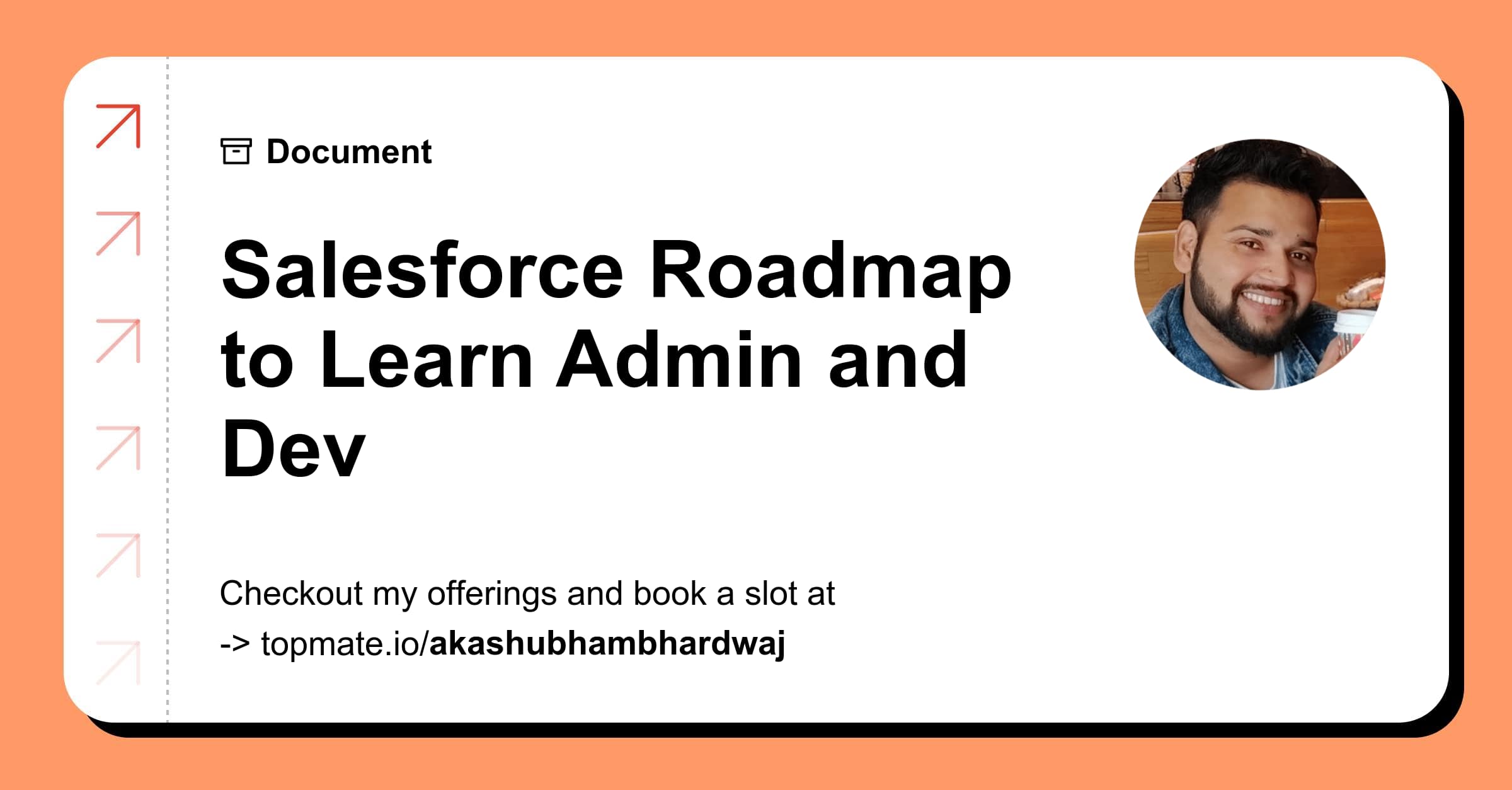 Salesforce Roadmap to Learn Admin and Dev with Shubham Bhardwaj