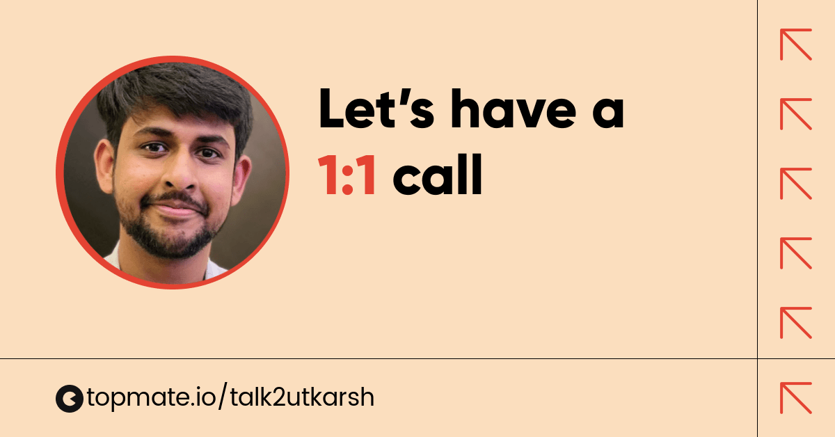 Utkarsh Srivastava - Book a call on Topmate