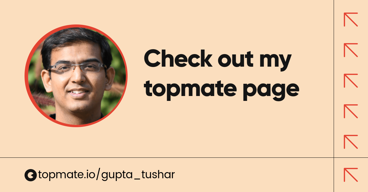 Tushar Gupta - Book a call on Topmate