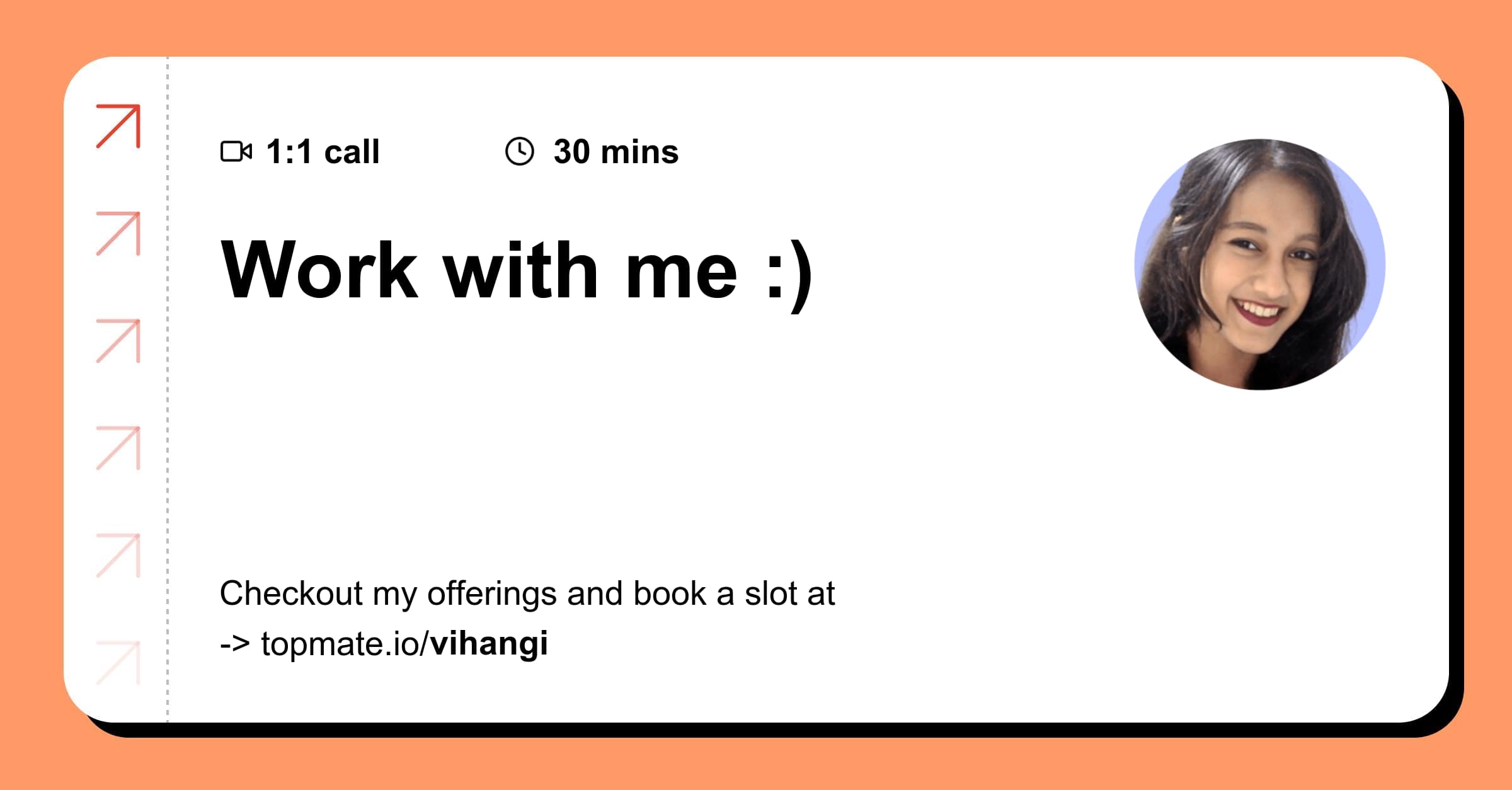 Work with me :) with Vihangi