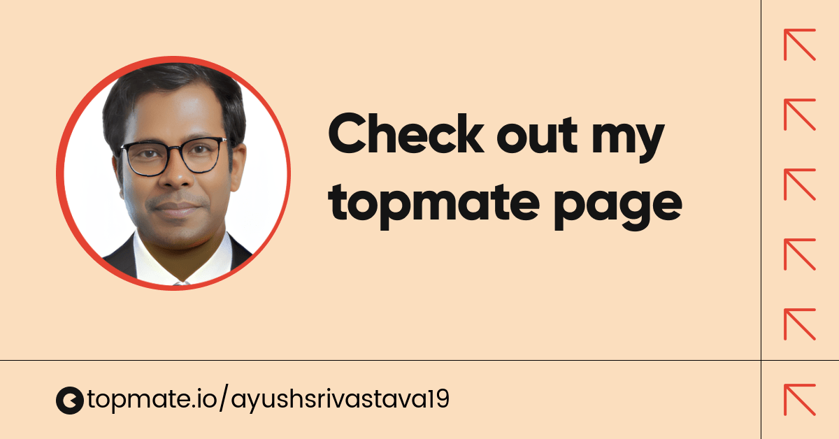 AYUSH SRIVASTAVA - Book a call on Topmate