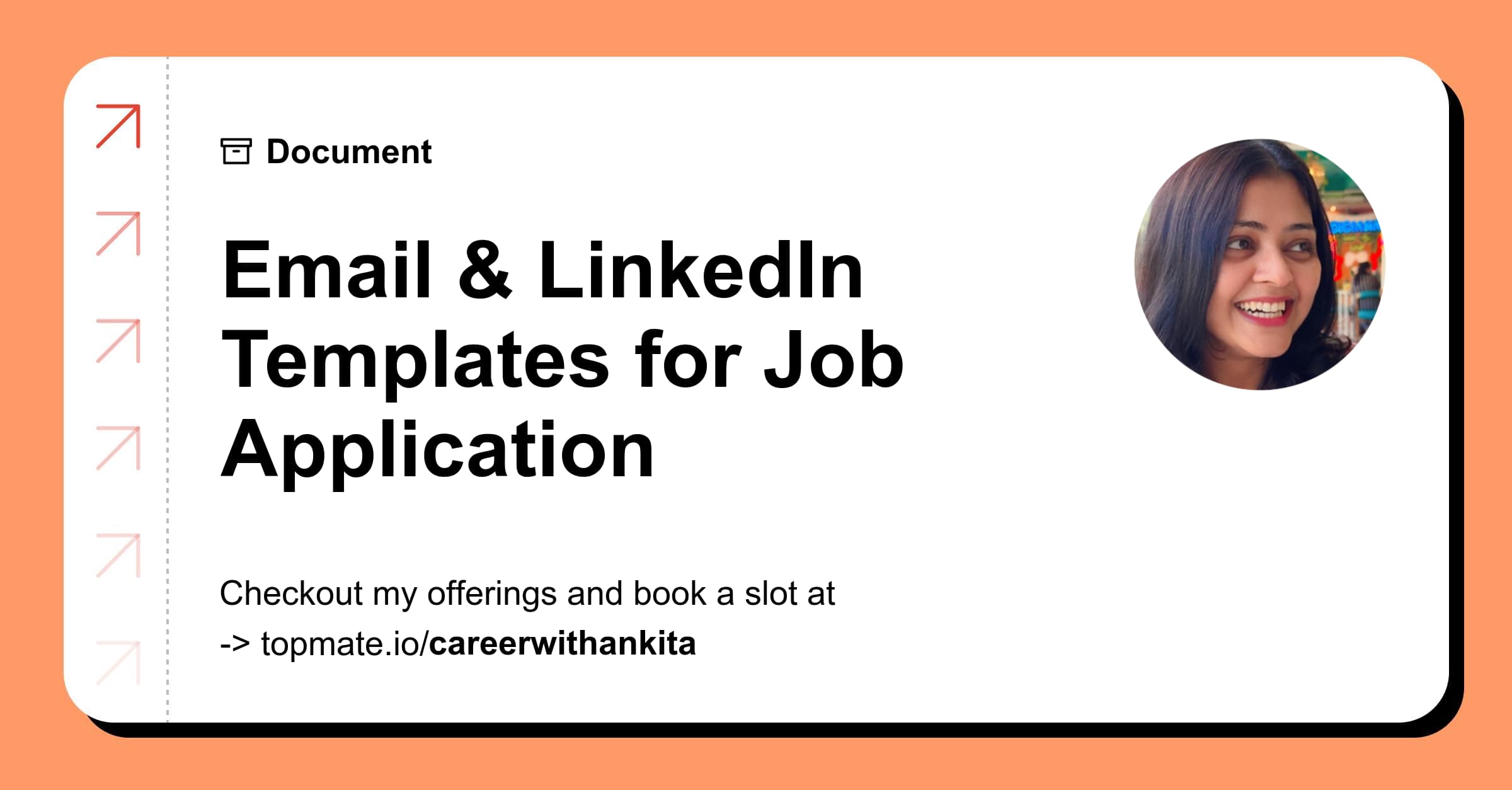 Email & LinkedIn Templates for Job Application with Ankita Jaiswal