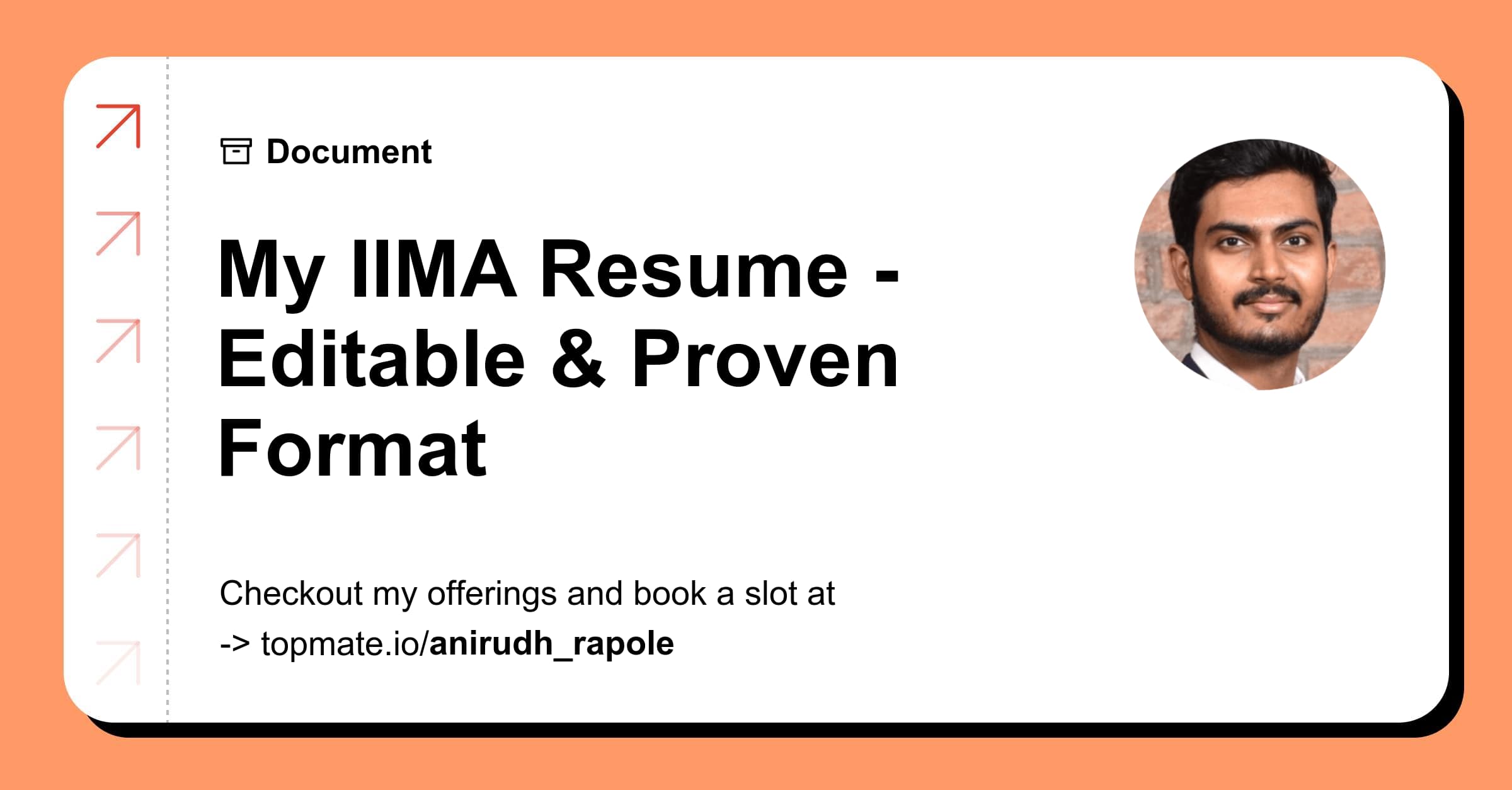 My IIMA Resume - Editable & Proven Format with CA Anirudh Rapole