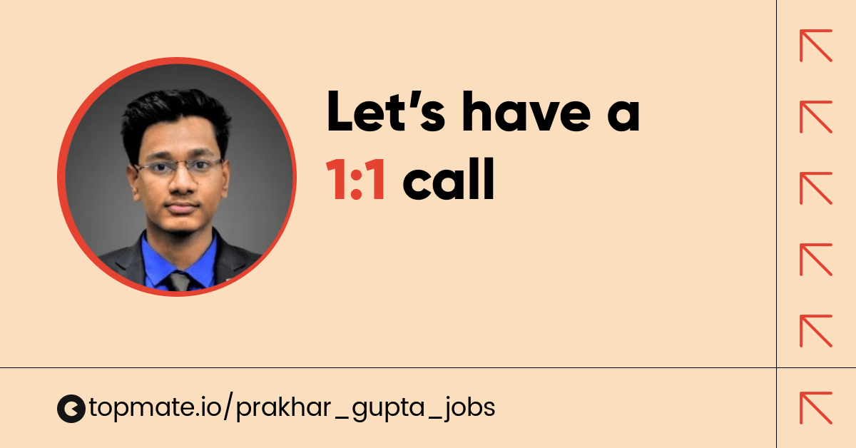 Prakhar Gupta - Book a call on Topmate