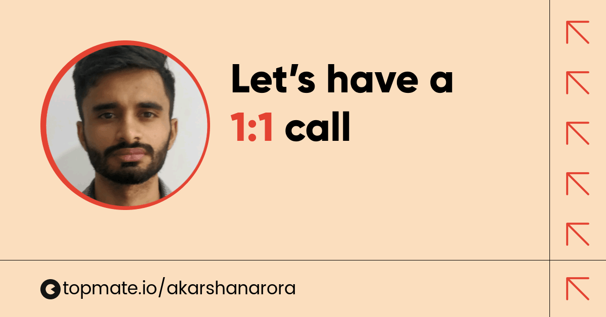 akarshan arora - Book a call on Topmate