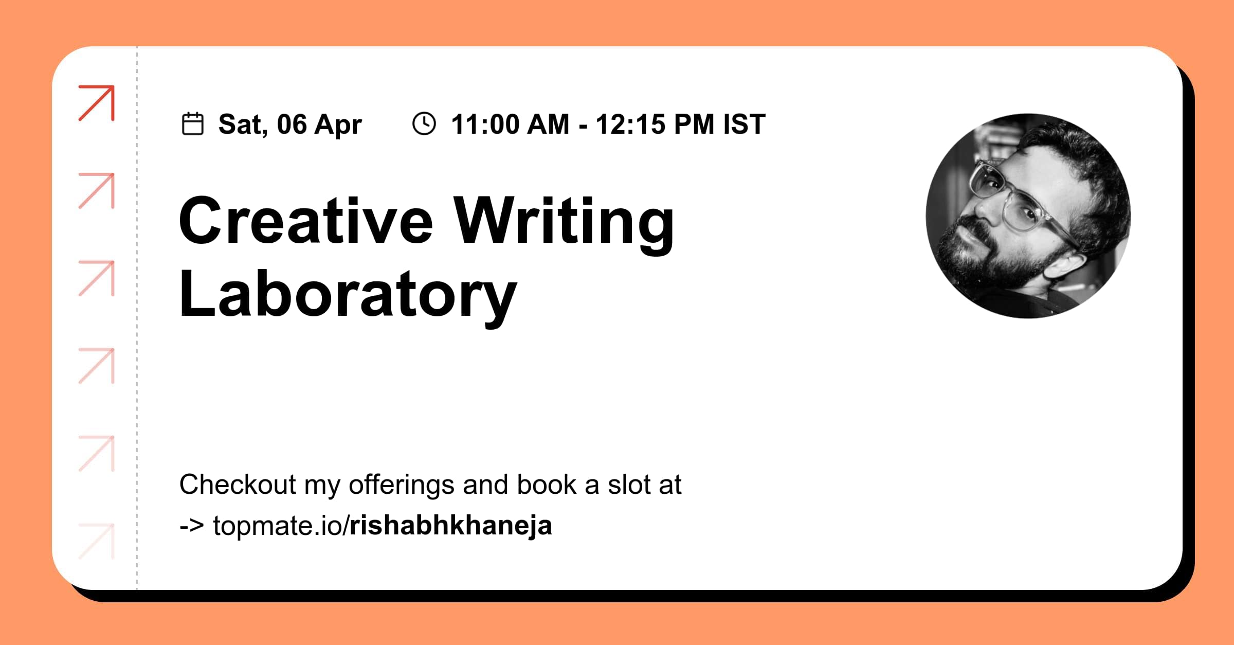 Creative Writing Laboratory with Rishabh Khaneja