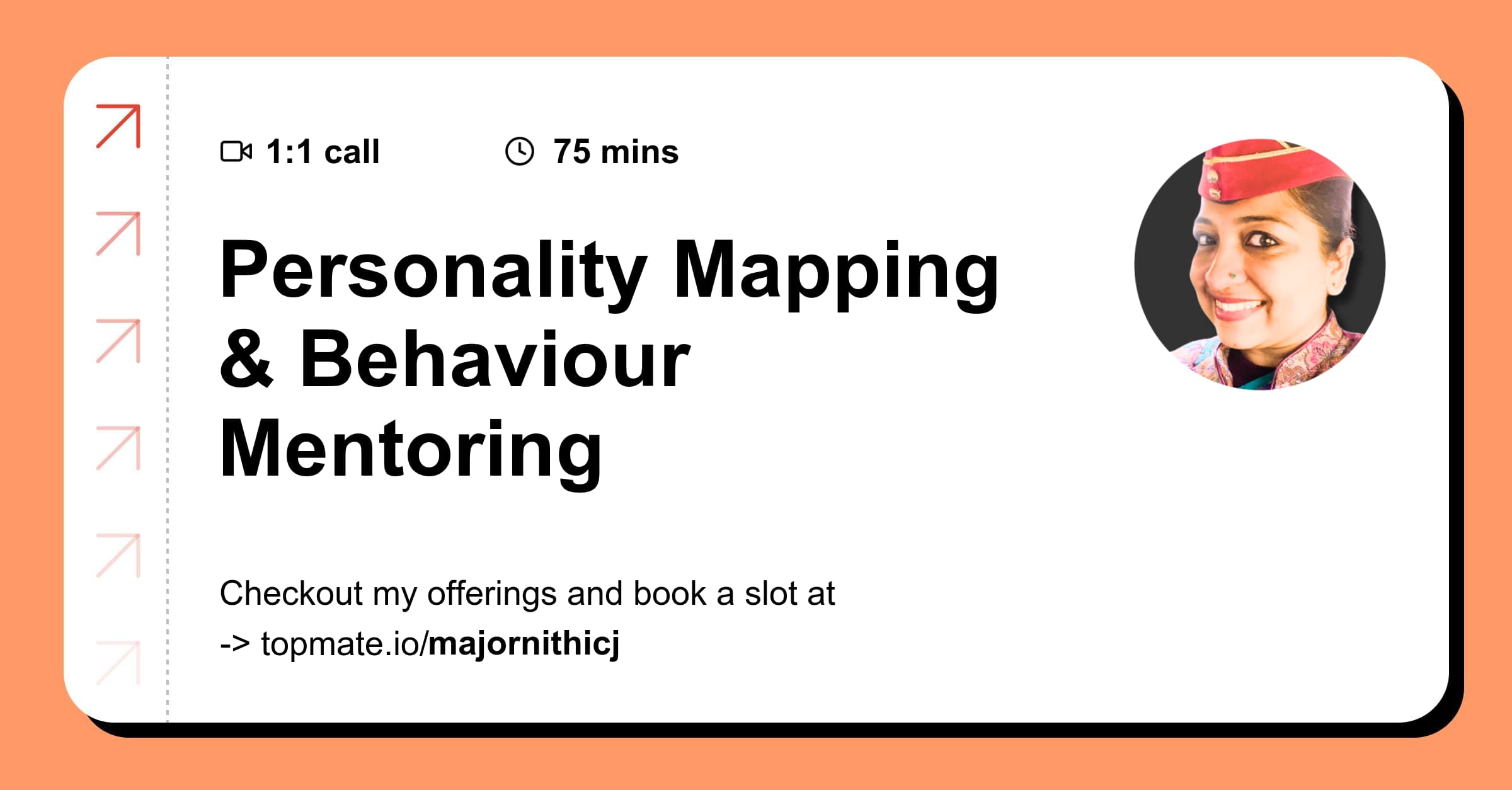 Personality Mapping & Behaviour Mentoring with Major Nithi CJ