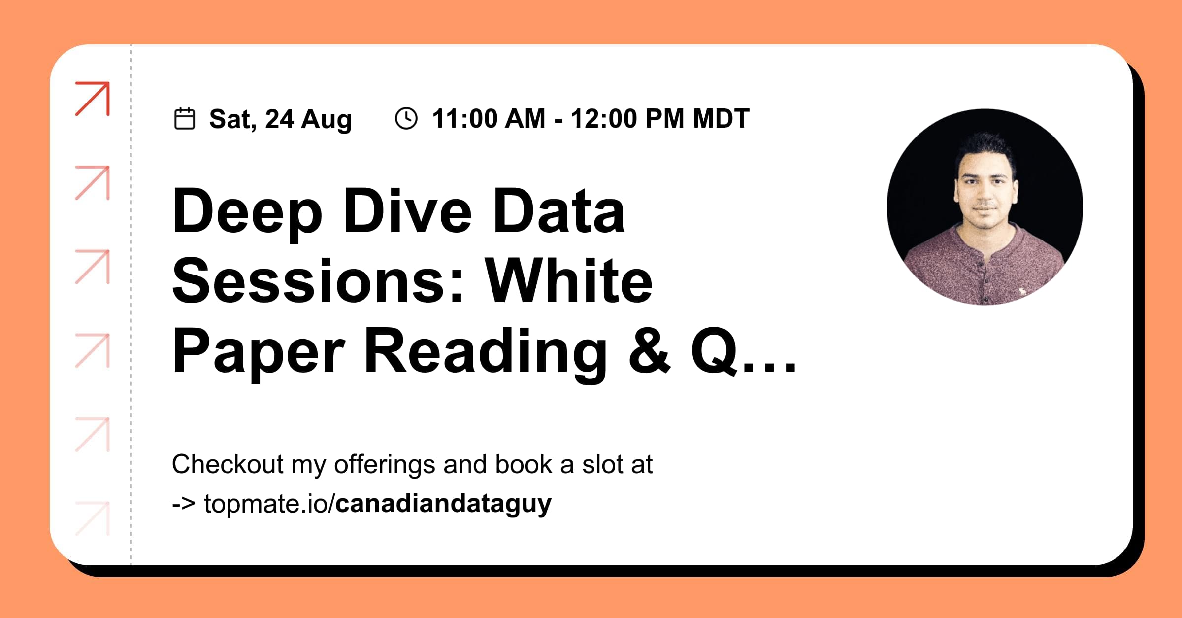Deep Dive Data Sessions: White Paper Reading & Q&A with Canadian Data Guy