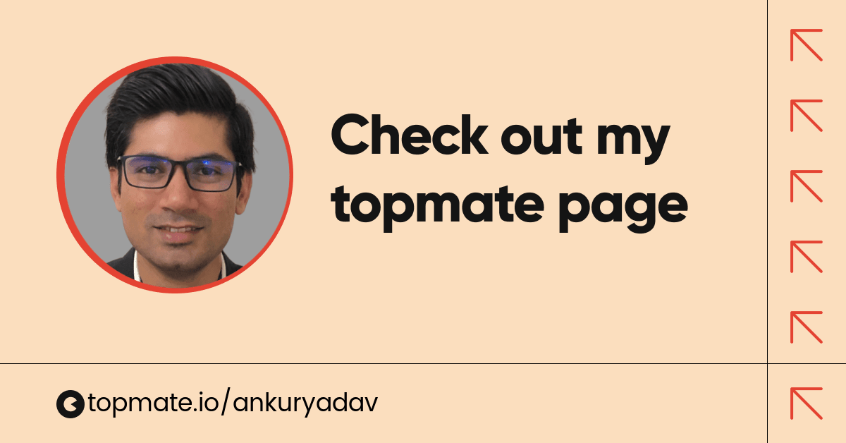 Ankur Yadav - Book a call on Topmate