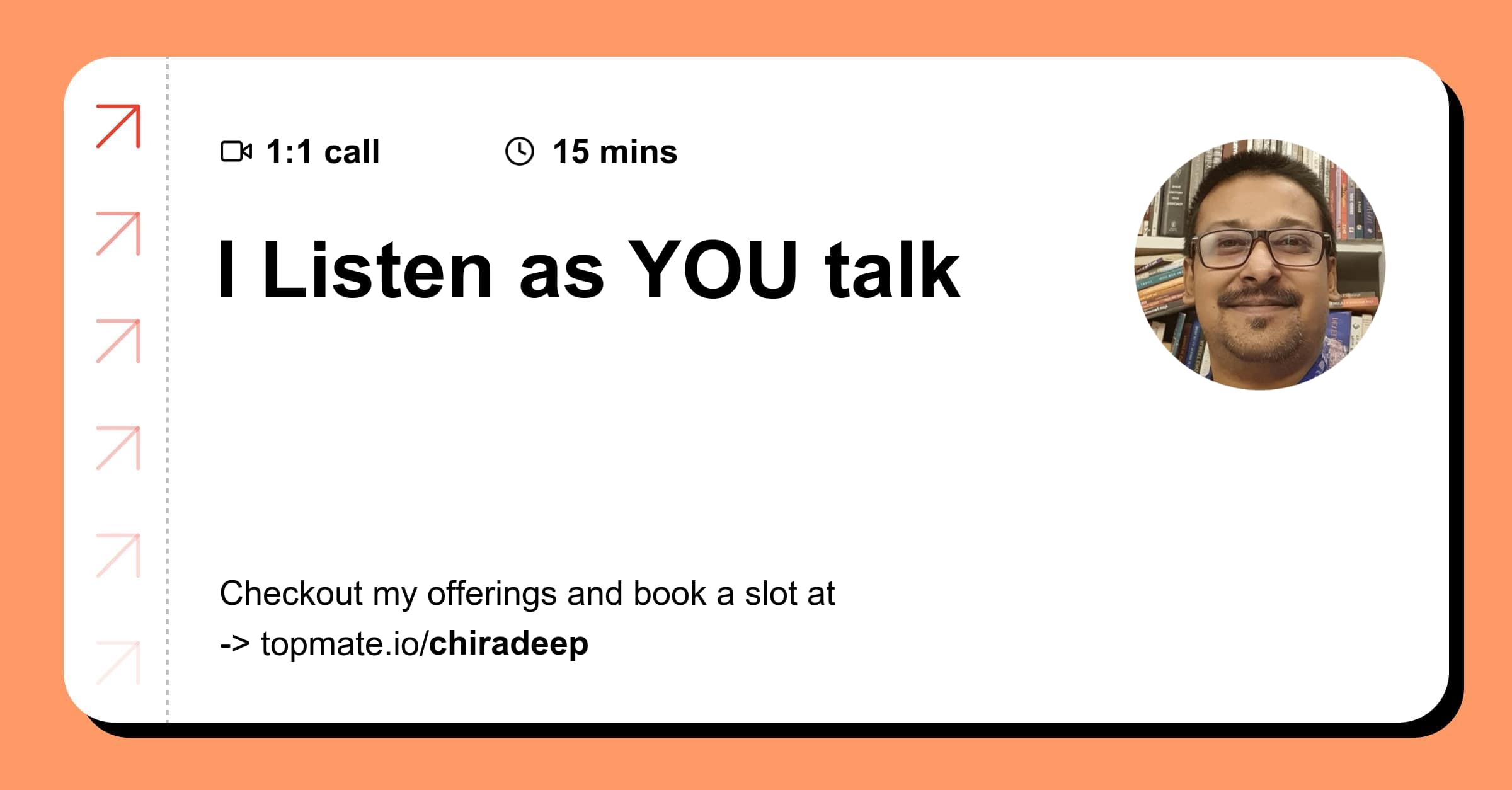 I Listen as YOU talk with Chiradeep Patra