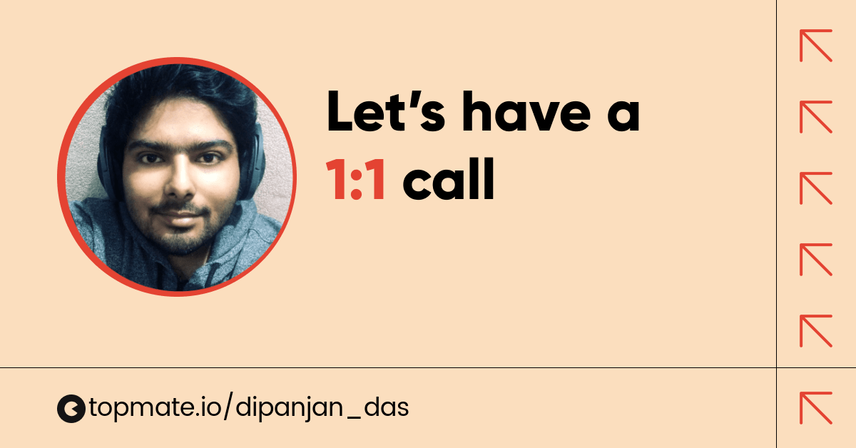 Dipanjan Das - Book a call on Topmate