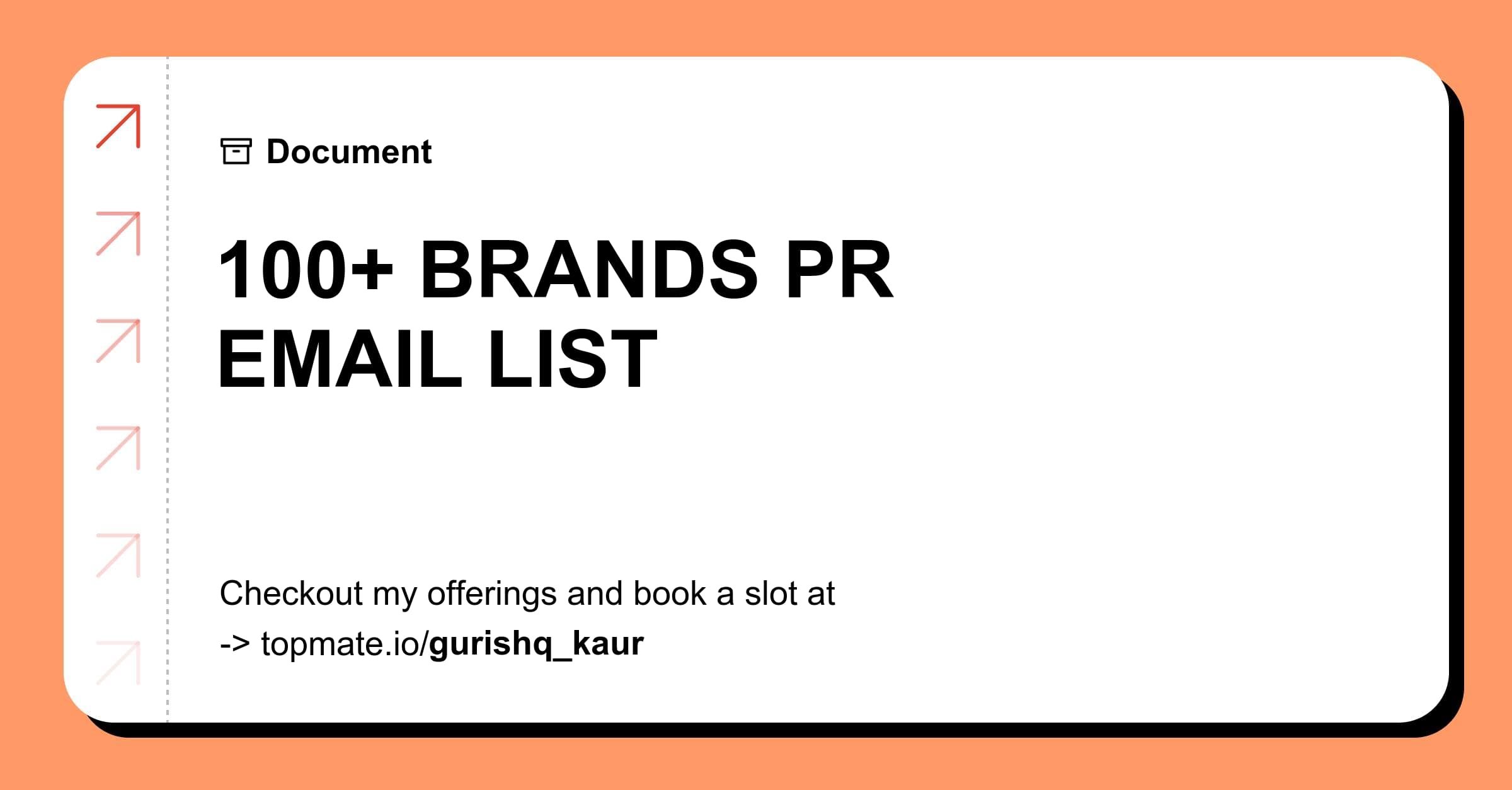 100+ BRANDS PR EMAIL LIST (US/CANADA) with Gurishq Kaur