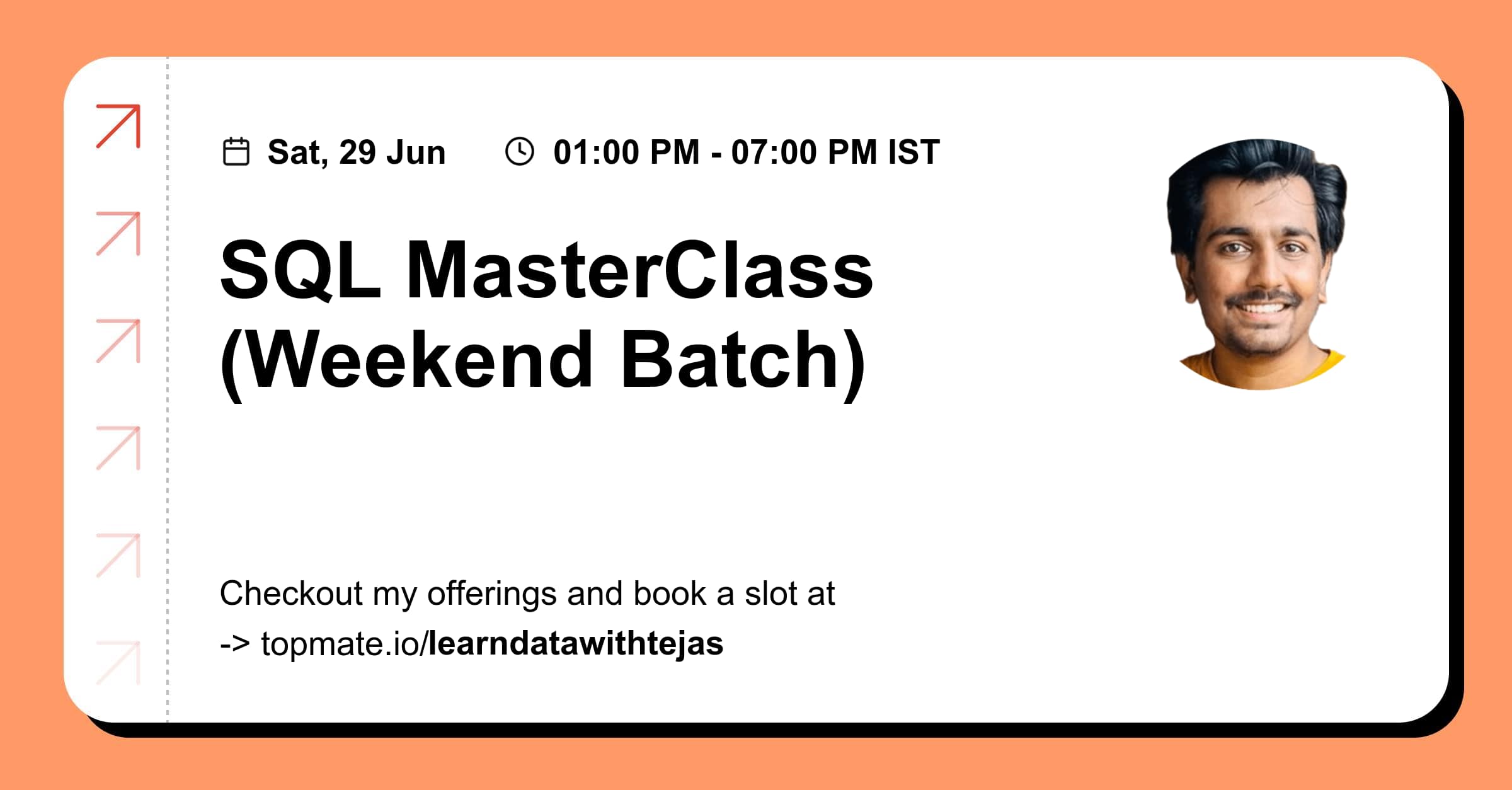 SQL MasterClass (Weekend Batch) with Tejas Rane