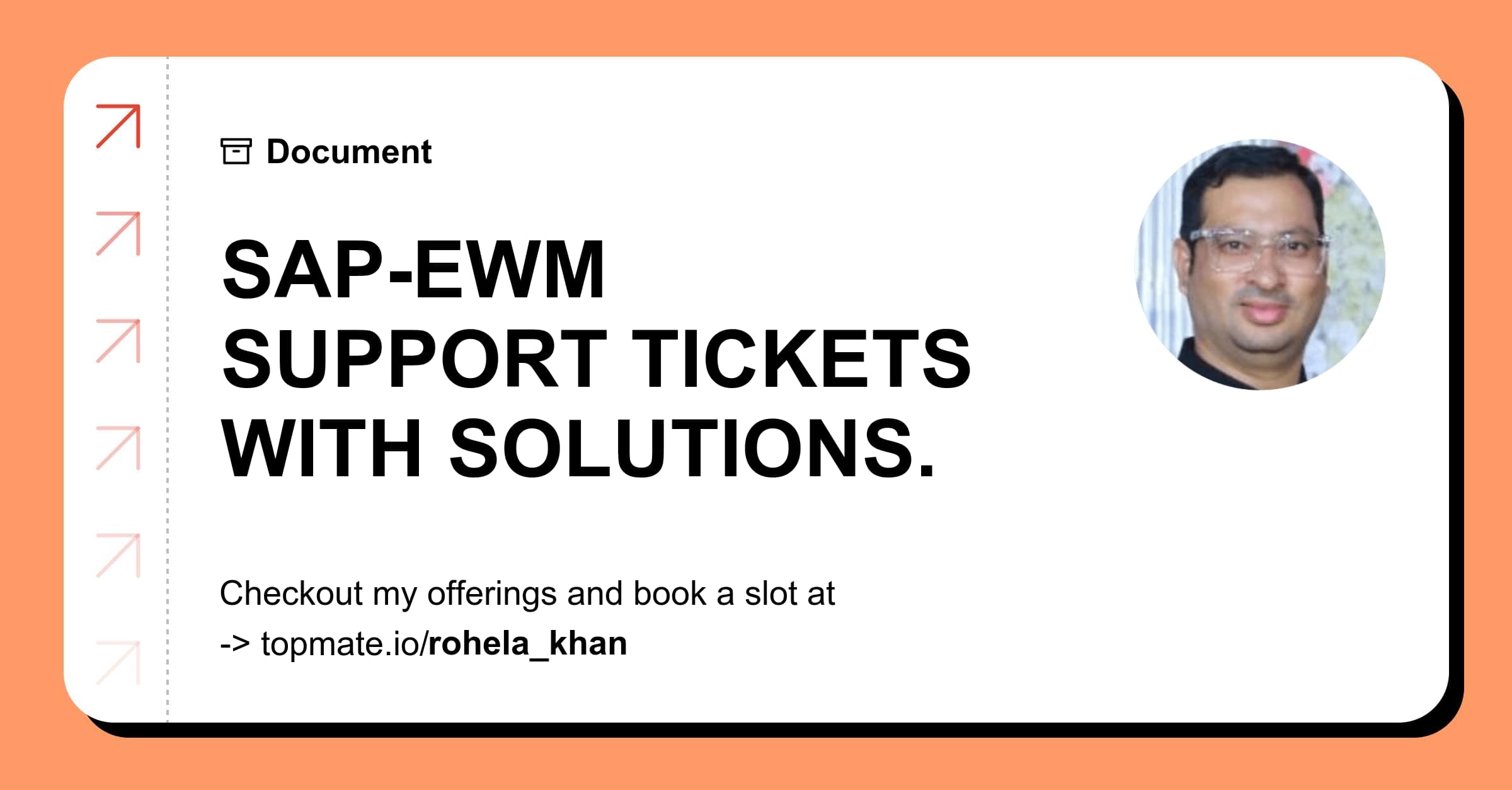 SAP-EWM SUPPORT TICKETS WITH SOLUTIONS. with Rohela Khan