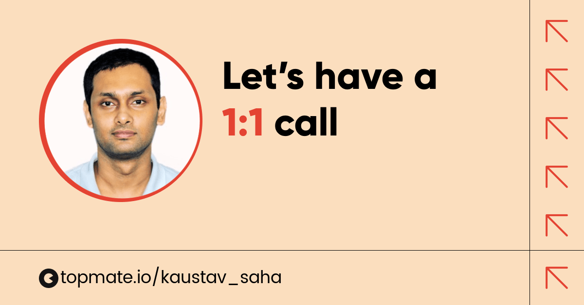 Kaustav Saha - Book a call on Topmate