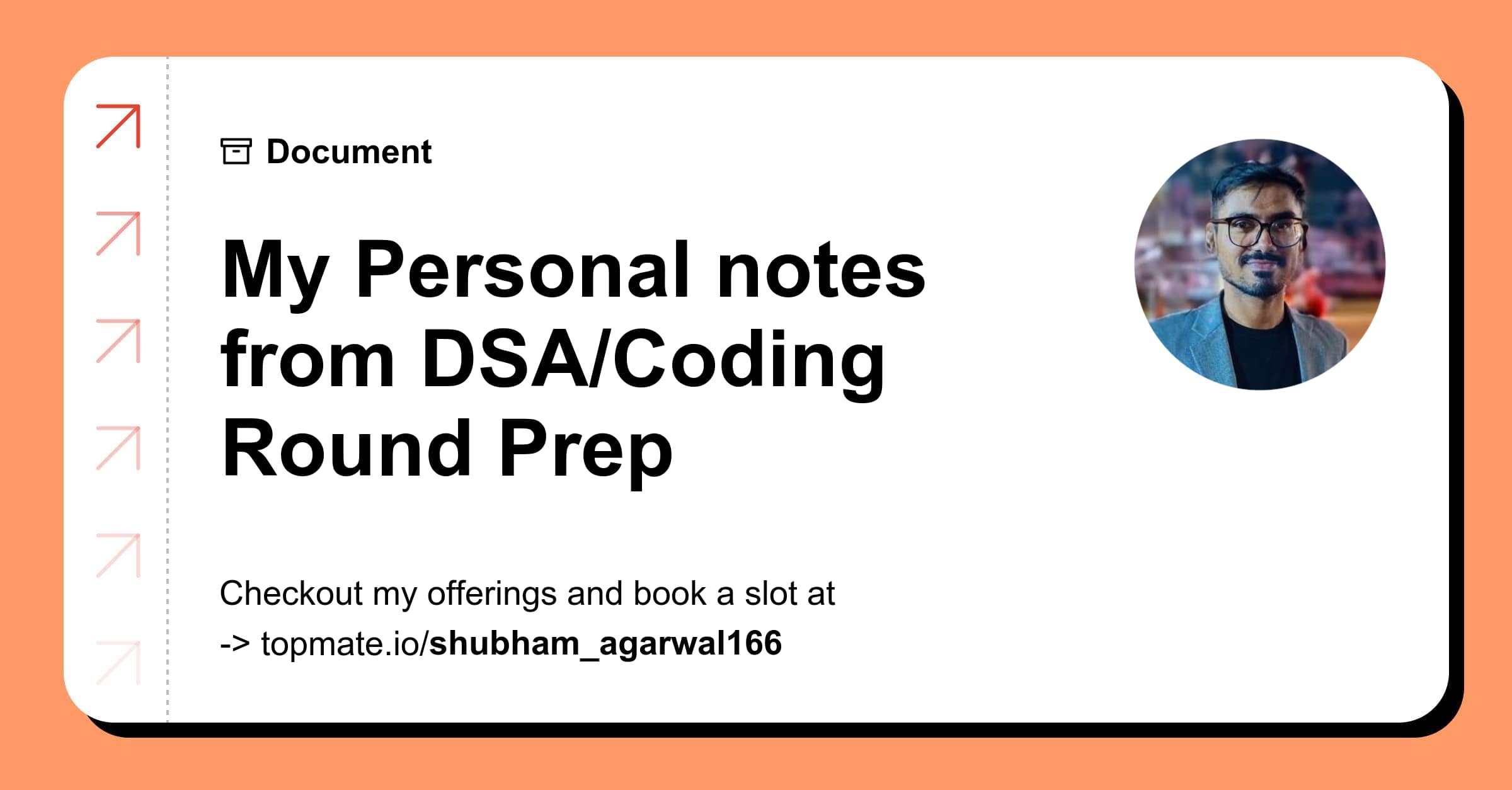 My Personal notes from DSA/Coding Round Prep with Shubham Agarwal